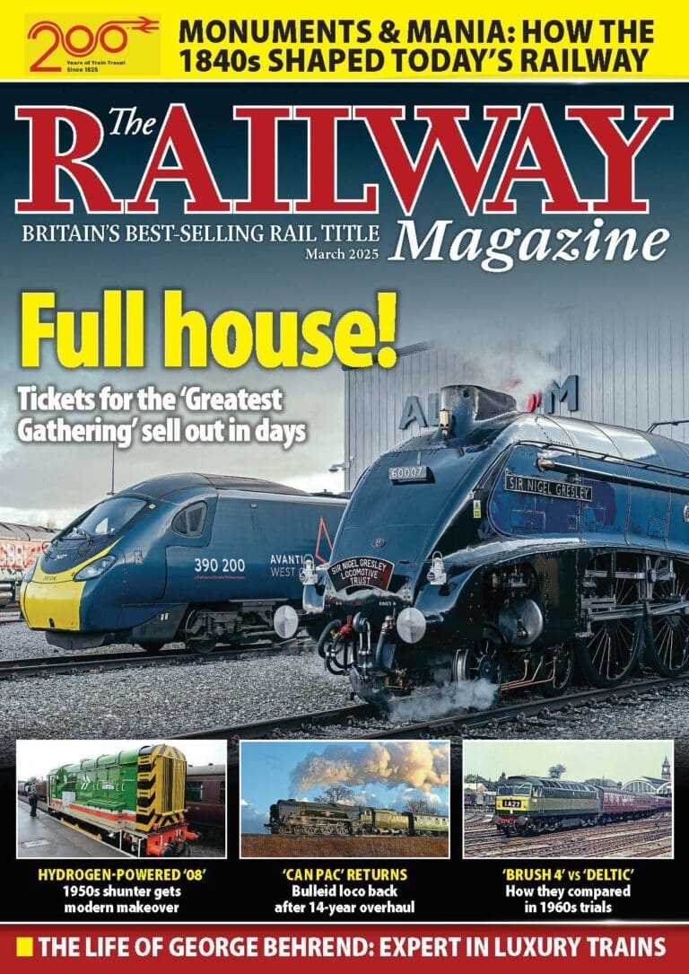 March 2025 | The Railway Magazine