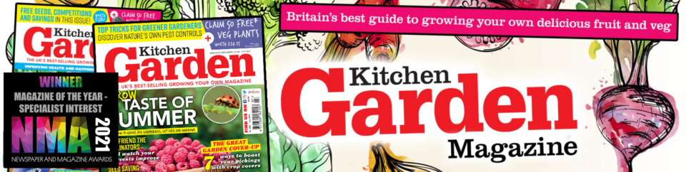 Kitchen Garden Magazine - Kitchen Garden – Britain's best guide to ...